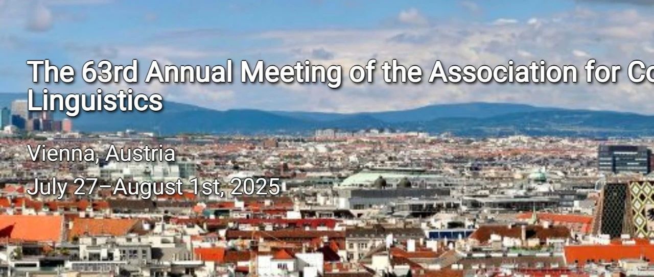 哈工大SCIR 29篇长文被ACL 2025主会/Findings录用